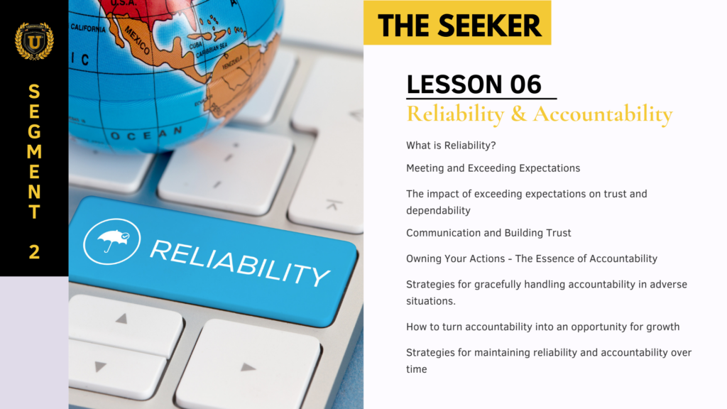 Lesson 06 - Reliability and Accountability - TaskBullet University